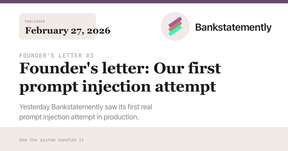 Founder's letter: Our first prompt injection attempt